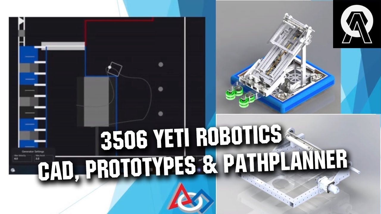 3506 YETI Robotics CAD, Prototypes & PathPlanner | The Open Alliance Show | 2023 Charged Up ...