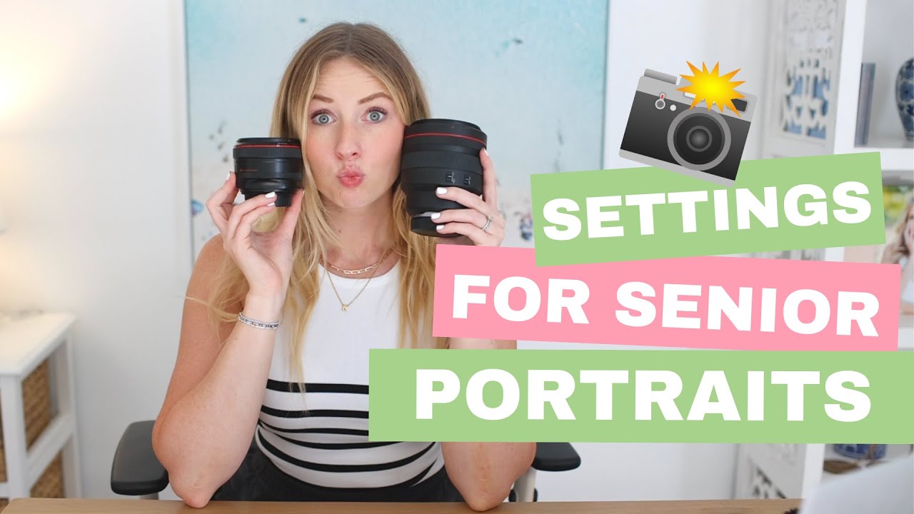 Go To Camera Settings for Senior Portraits - YouTube