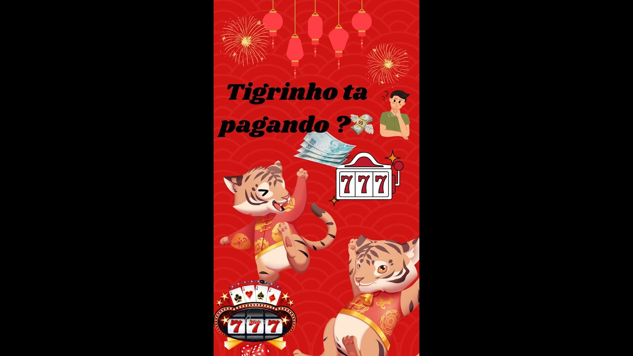 TIGRINHO TA PAGANDO !!! 🐯👌 - YouTube