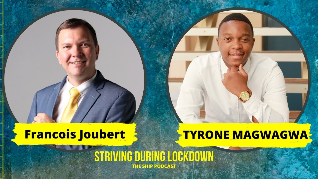 Growing through the pandemic w/ Francois Joubert | Tyrone Magwagwa ...