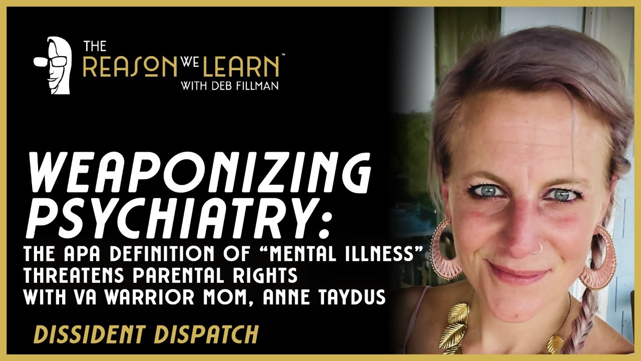 Weaponizing Psychiatry, with VA Warrior Mom, Anne Taydus - YouTube