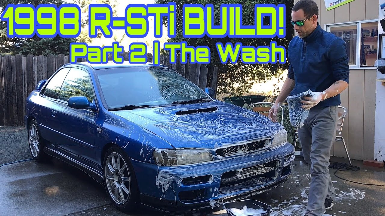 Exterior & Engine Bay Wash | RSTi Build Begins! - YouTube