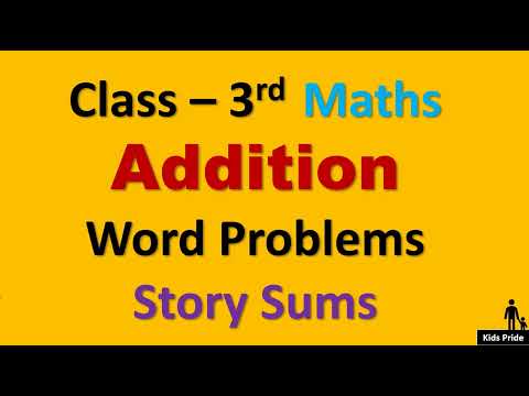Class 3 addition word problems | grade 3 story sums | addition word ...