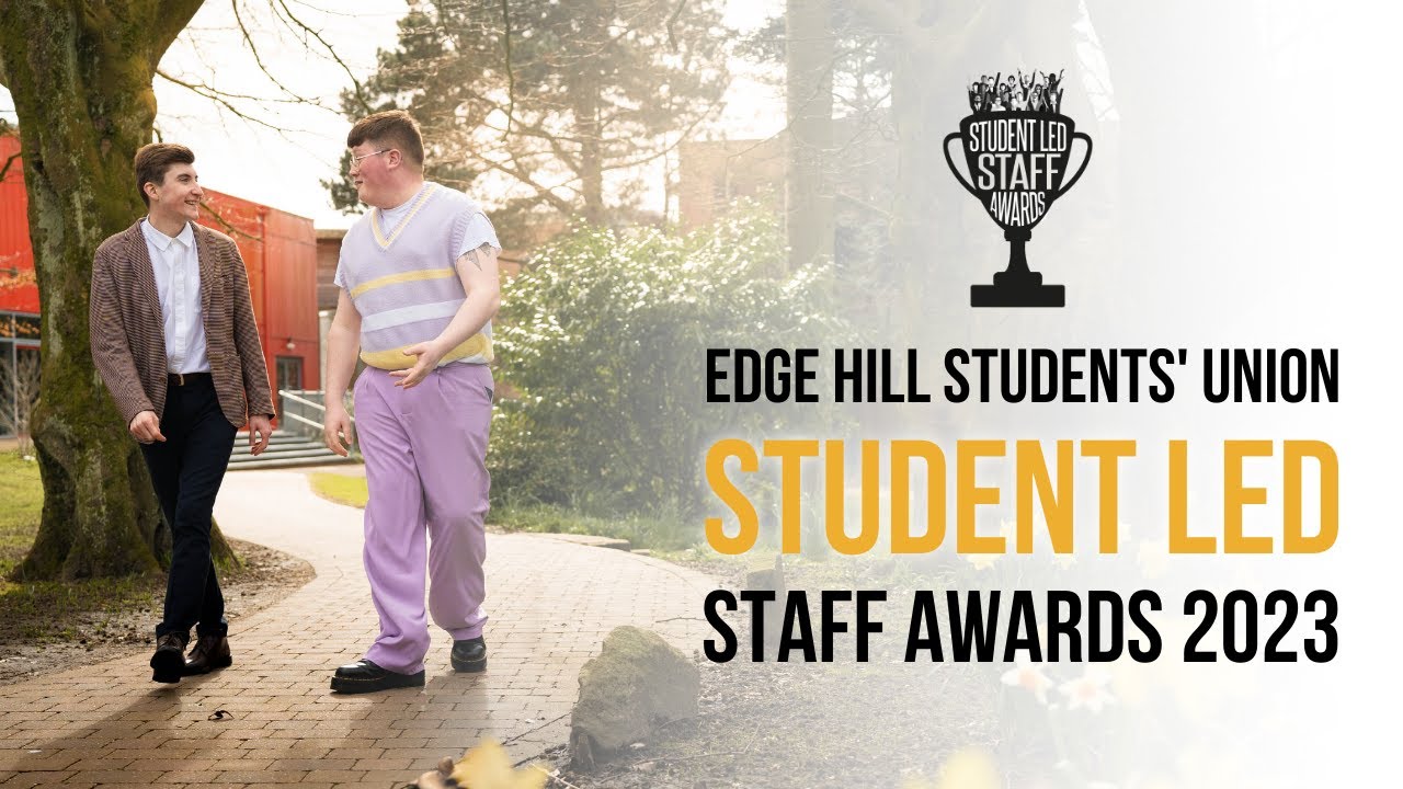Edge Hill Students' Union // Student Led Staff Awards 2023 - YouTube