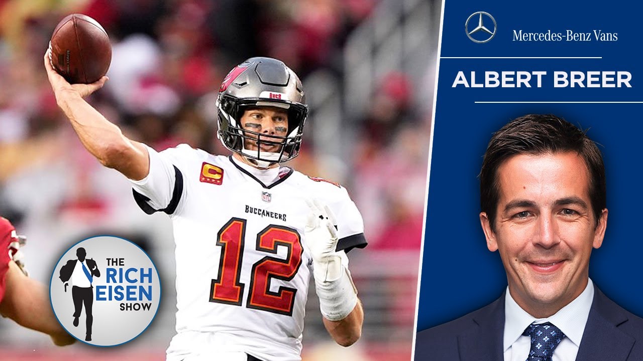 MMQB’s Albert Breer on Brady to 49ers or Raiders in ’23 & Rams Life ...