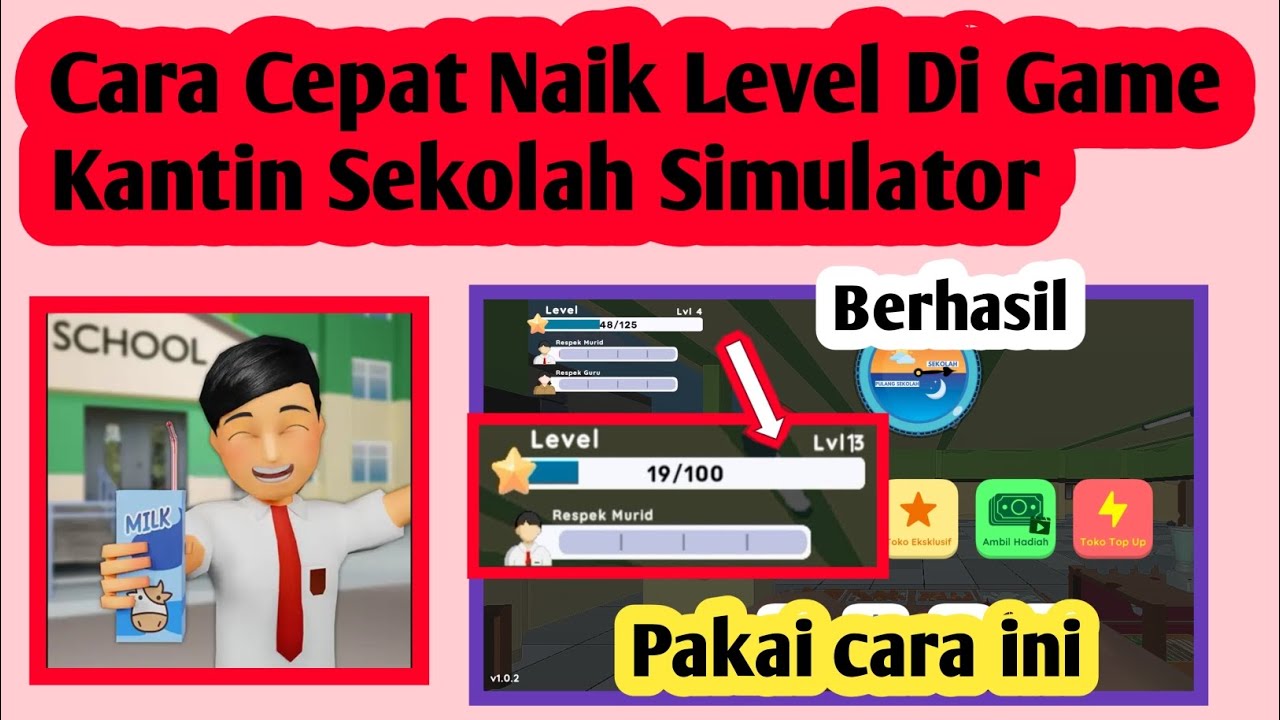 Cara Cepat Naik Level Di Game Kantin Sekolah Simulator | Kantin Sekolah ...