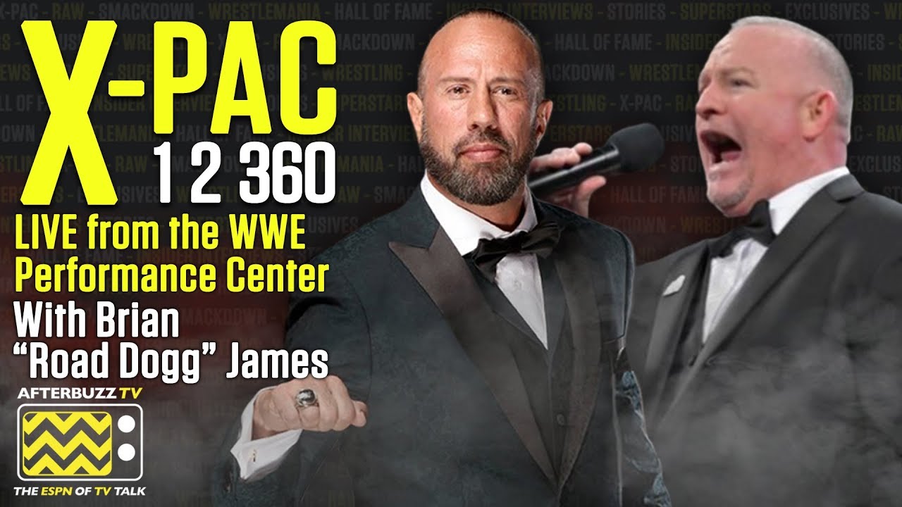 Brian "Road Dogg" James joins us from the WWE Performance center | Xpac ...