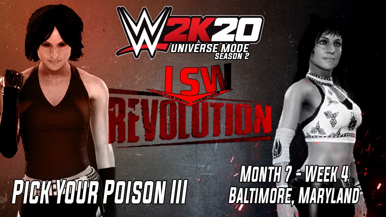 PICK YOUR POISON III| WWE 2K20 UNIVERSE - YouTube