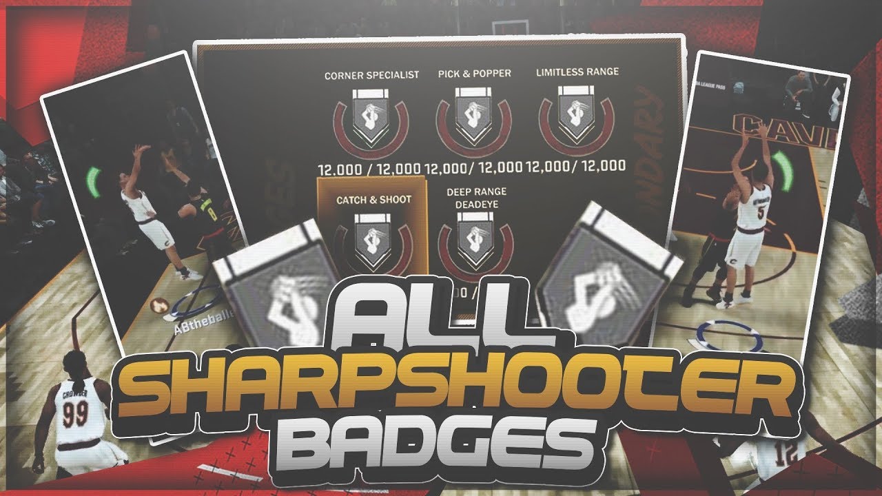 NBA 2K18 Tips: HOW TO GET ALL SHARPSHOOTER BADGES FAST + EASY!! How To ...