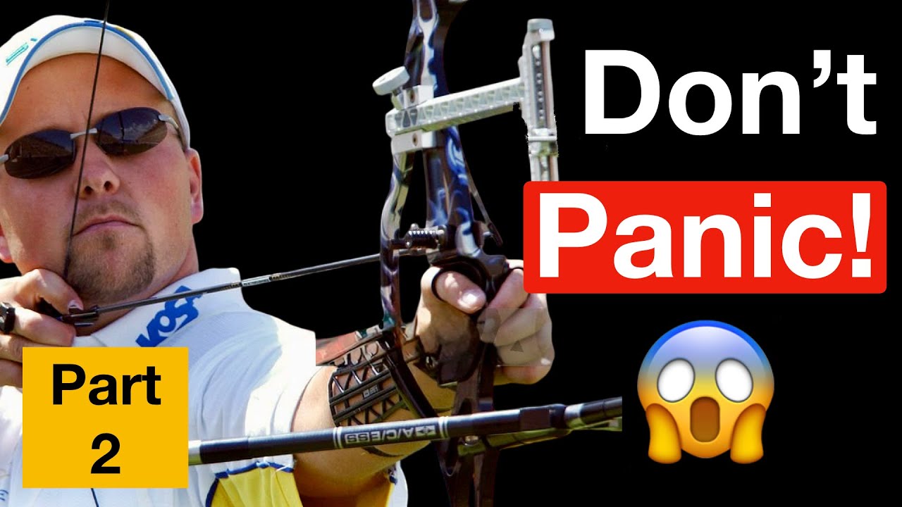 Have You Got Target Panic? Part 2 - YouTube