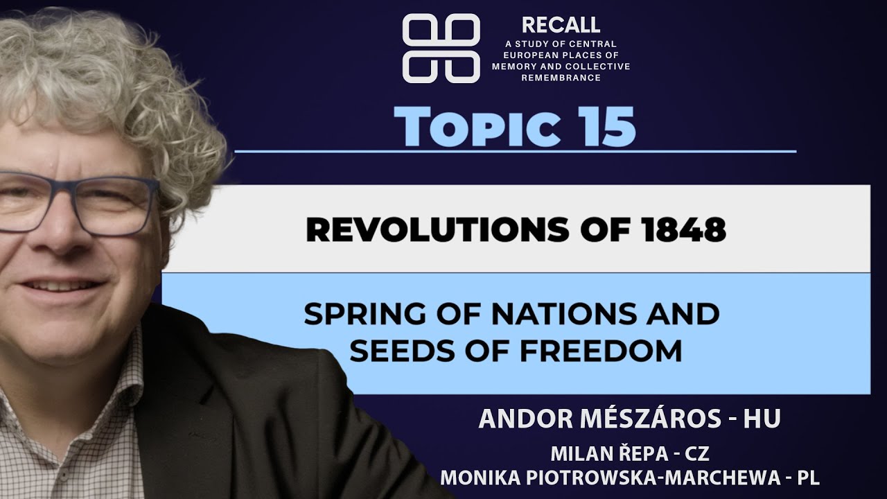 Topic 15 - Revolutions of 1848 (ReCall Project) - YouTube