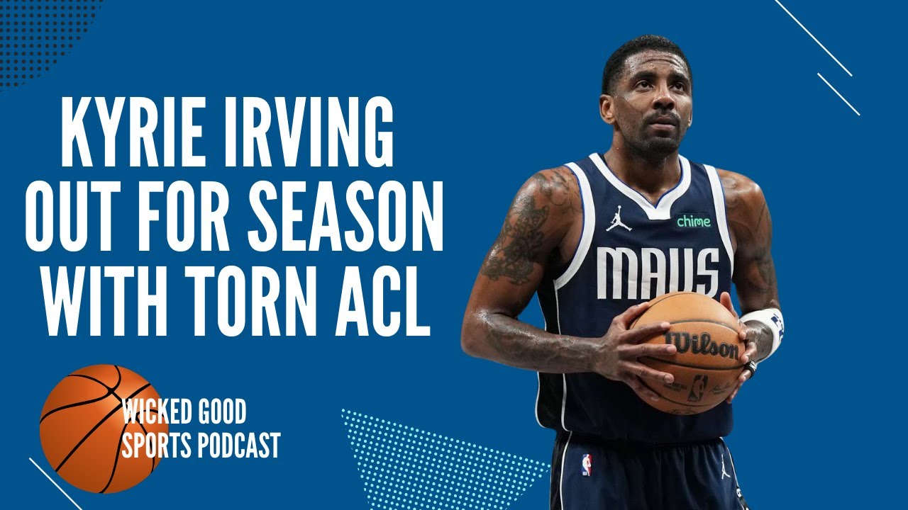 Kyrie Irving is out for the season with a torn ACL - YouTube