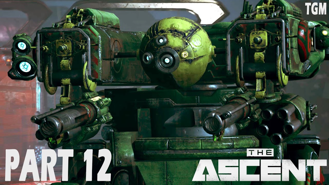 THE ASCENT Gameplay Walkthrough Part 12 - NO COMMENTARY (FULL GAME ...