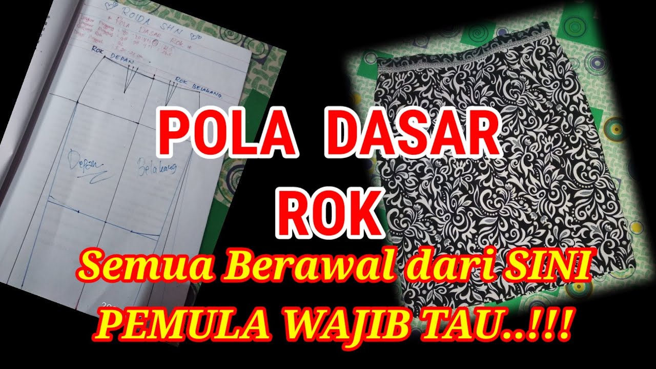 POLA DASAR ROK | Basic Skirt Patterns for Beginners - YouTube