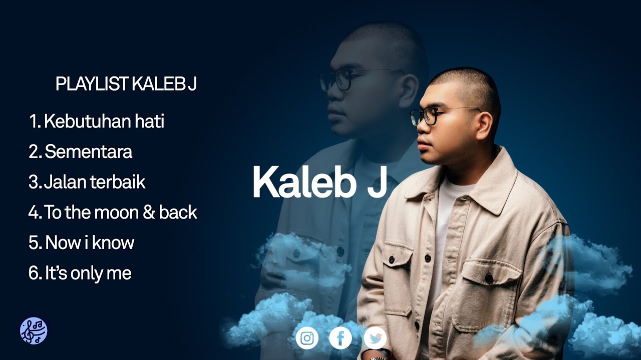 KALEB J PLAYLIST MUSIK - YouTube