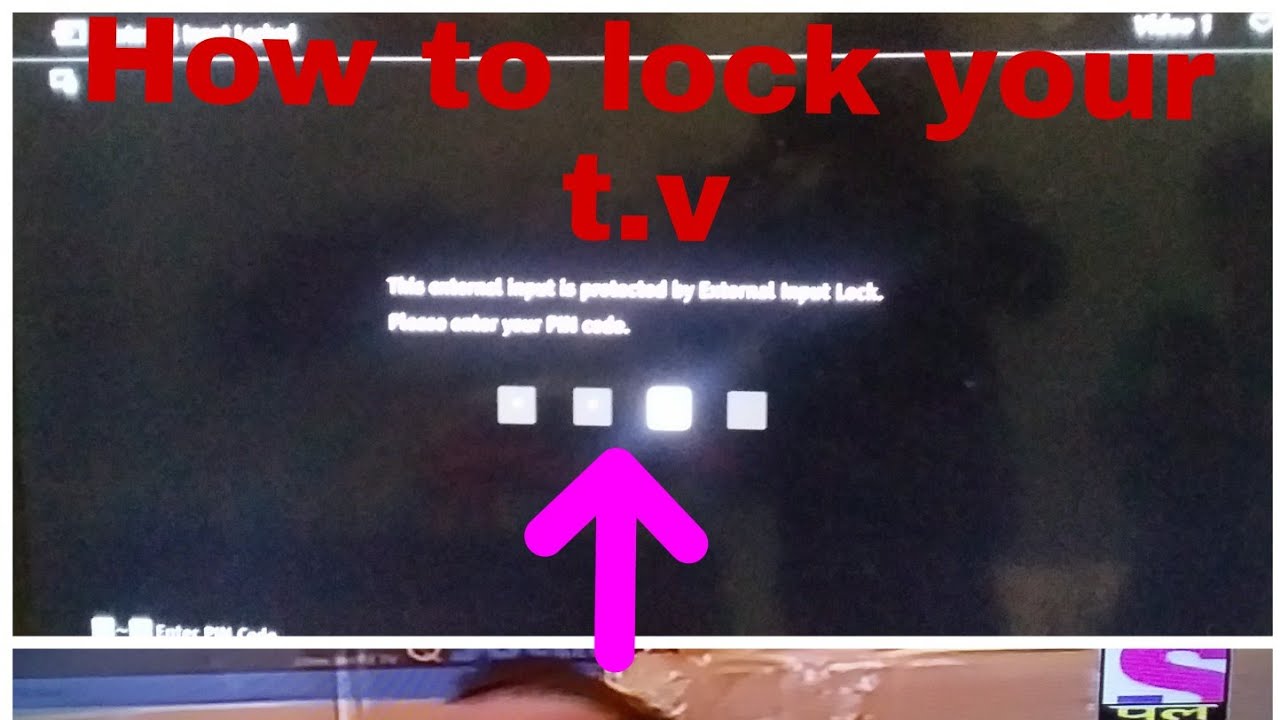 Arnav Aggarwal's show, how to lock your sony T.V bravia - YouTube
