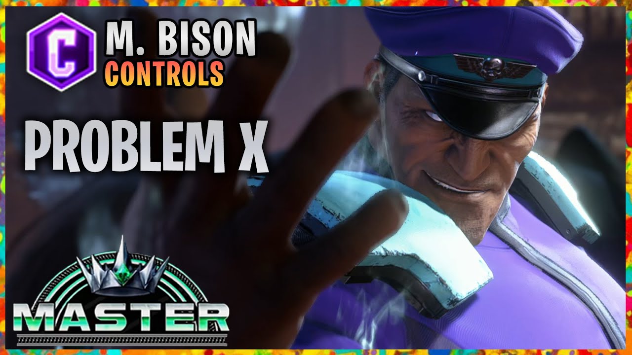 SF6 S2 Day 1 | M.Bison Gameplay Showcase ( Problem X )『 Street Fighter ...