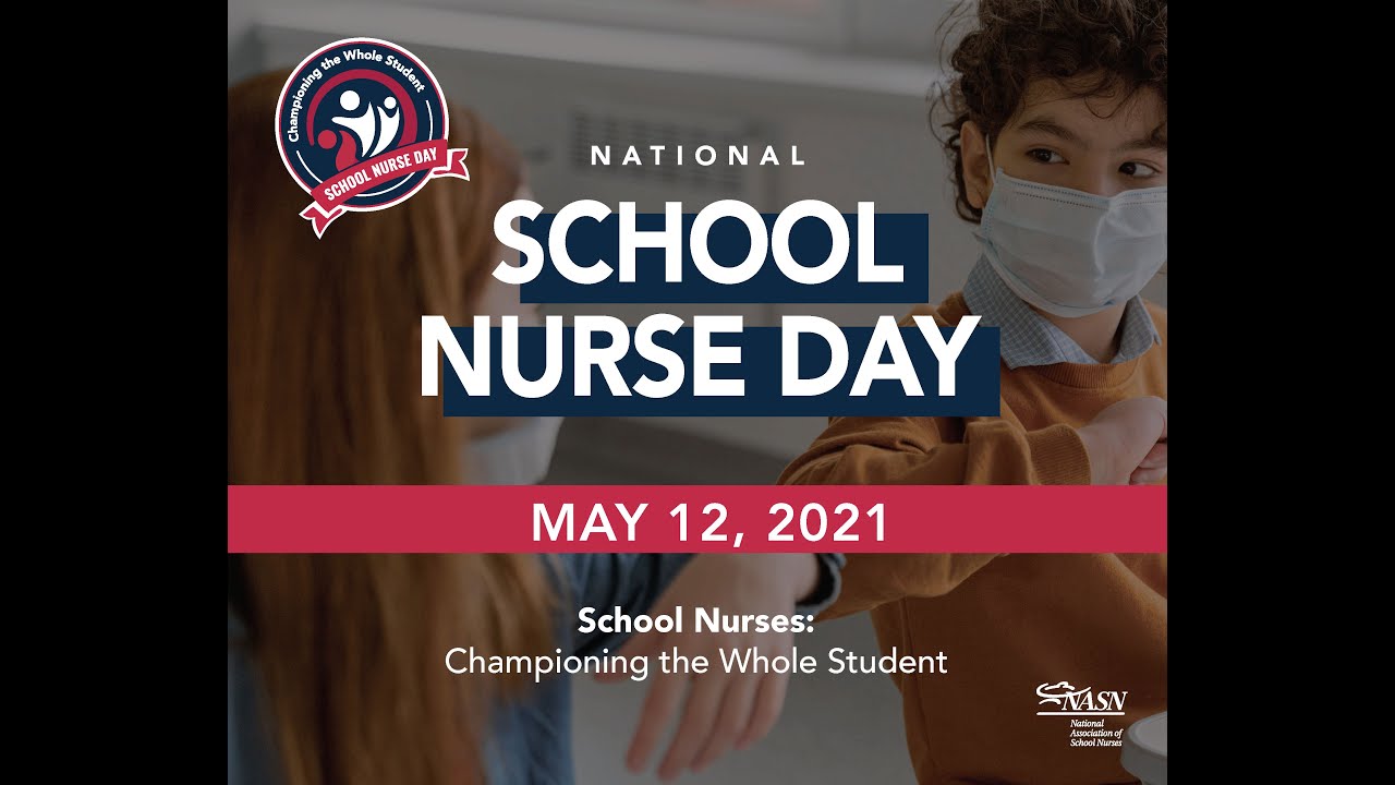 National School Nurse Day May 12, 2021 - YouTube