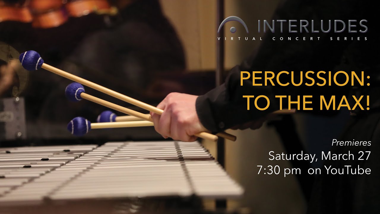 INTERLUDES SERIES: To the Max! - Symphony Tacoma Percussion Quartet ...