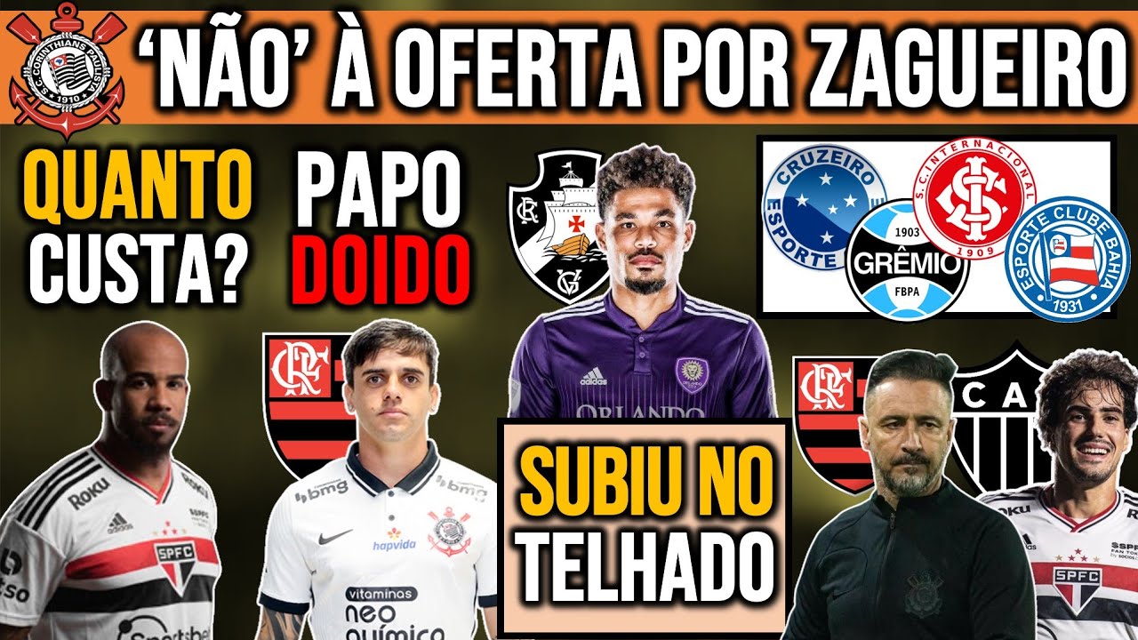 PREÇO POR PATRICK! TIMÃO BANCA BEQUE! FAGNER NO FLA? IGOR GOMES FECHOU ...