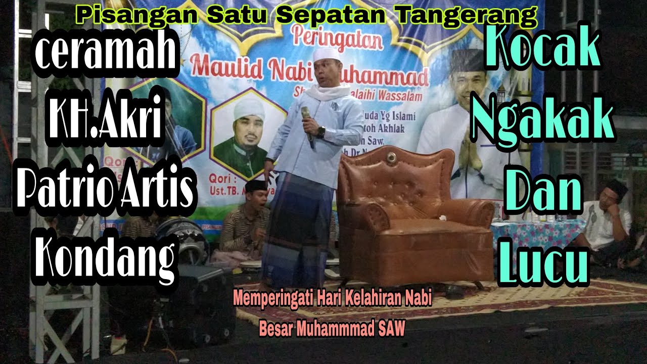 🇮🇩Part¹Ceramah Ustad Akri Paling Lucu Sambut Hari Kelahiran Maulid Nabi ...
