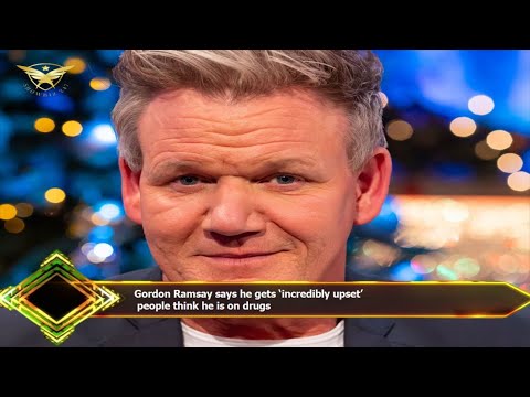 Gordon Ramsay says he gets ‘incredibly upset’ people think he is on ...