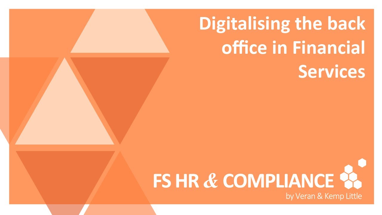 FSHRC: Digitalising the back office in Financial Services - YouTube