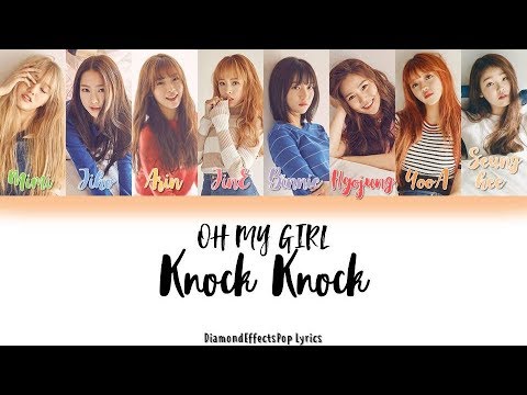 OH MY GIRL (오마이걸) - Knock Knock Color Coded Lyrics [Han•Rom•Eng]