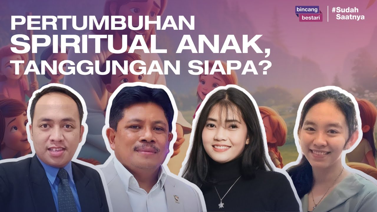 Bincang Bestari | Pertumbuhan Spiritual Anak, Tanggungan Siapa? - YouTube