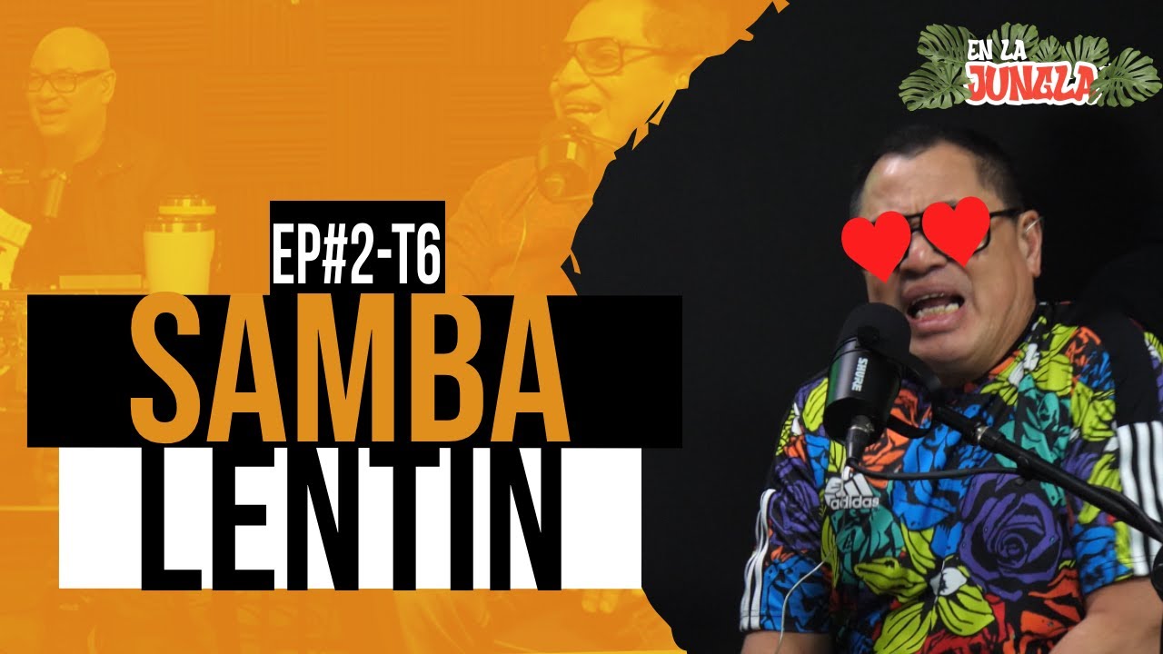 EN LA JUNGLA - SAMBA LENTIN - TEMP 6 - EP #3 - YouTube
