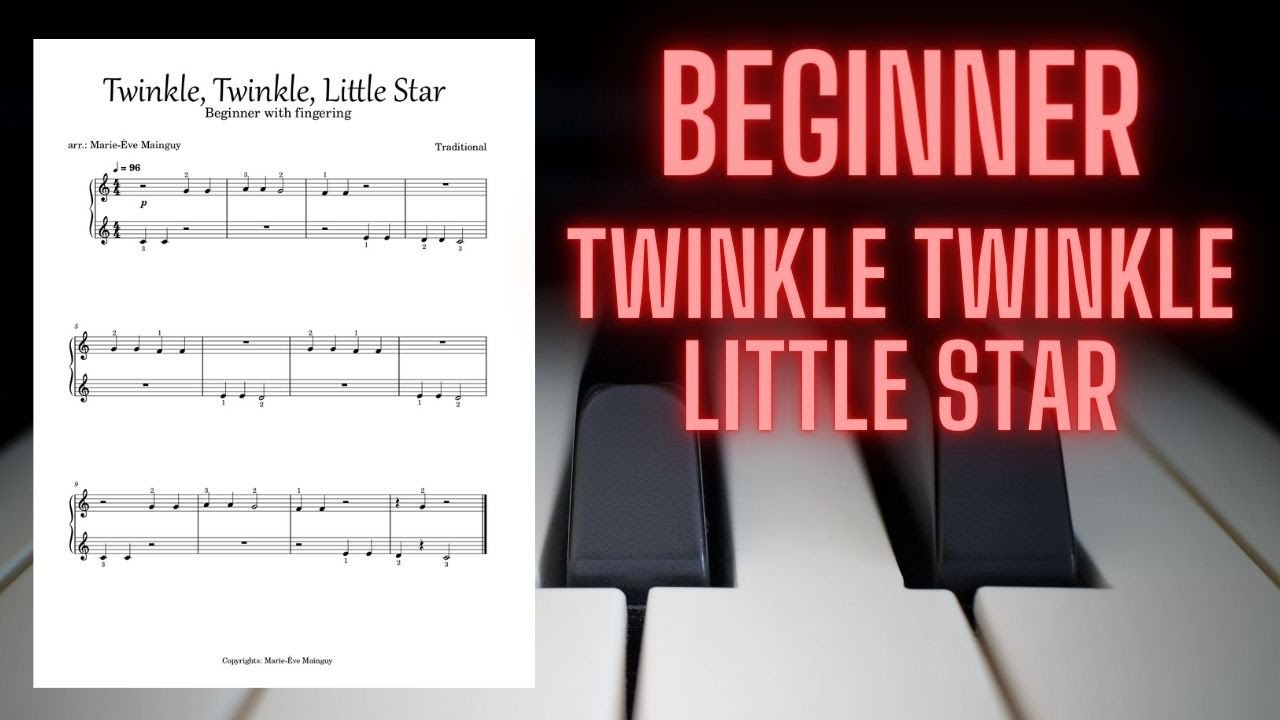 Twinkle Twinkle Little Star | Beginner Piano | Fingering - YouTube