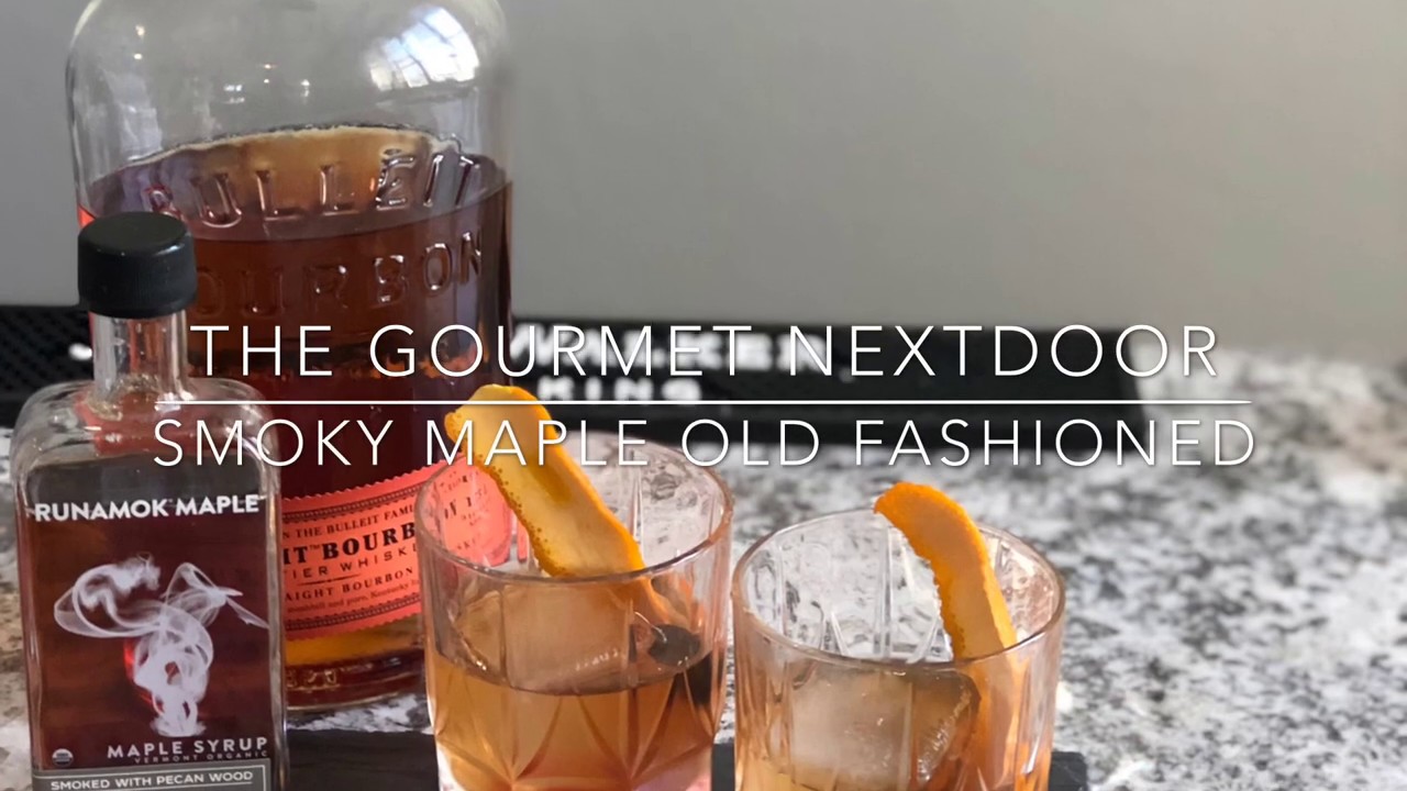 Smoky Maple Old Fashioned - YouTube