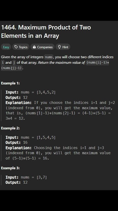 Leetcode 1464 Maximum Product Of Two Elements Leetcode Coding Datastructure Python