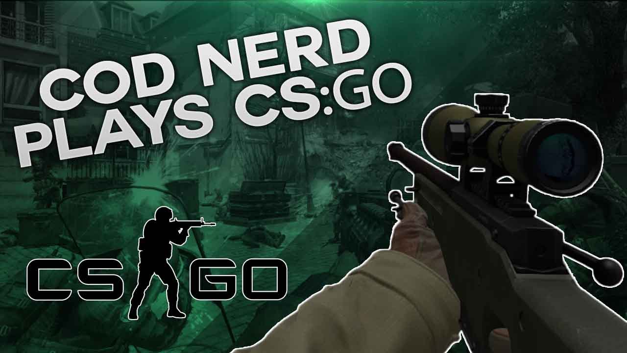 COD NERD PLAYS CS:GO! - Colt NoVa - YouTube