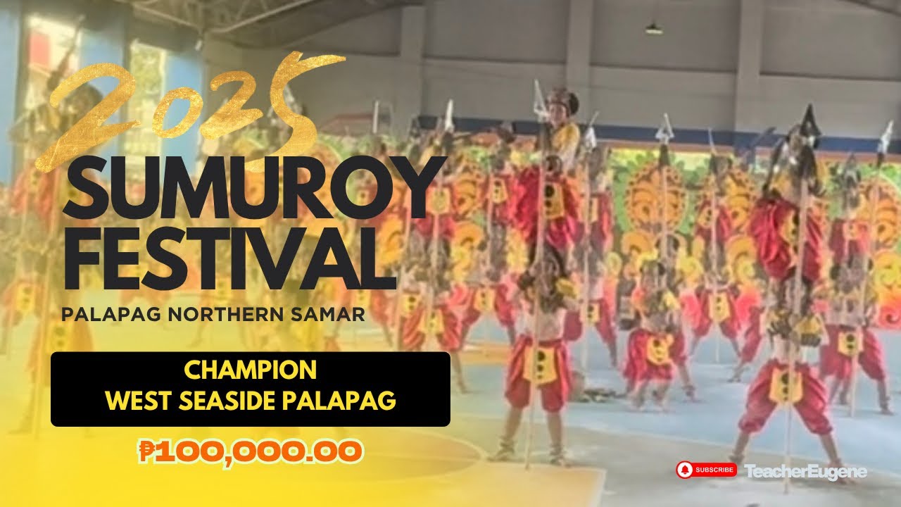 CHAMPION, Sumuroy Festival 2025 || Palapag West Seaside Region - YouTube