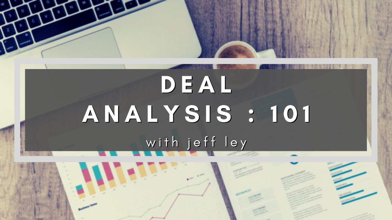 Deal Analysis 101 - YouTube