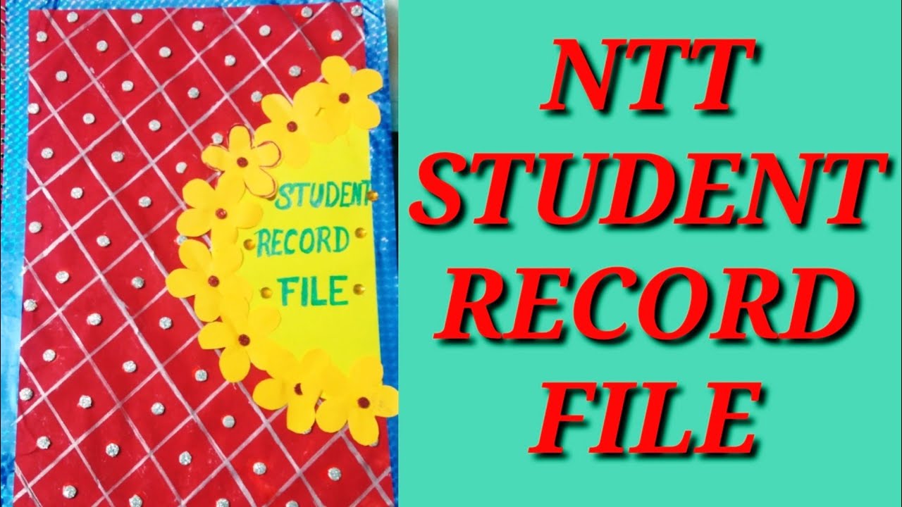 💞My beautiful NTT Student Record File💞 - YouTube