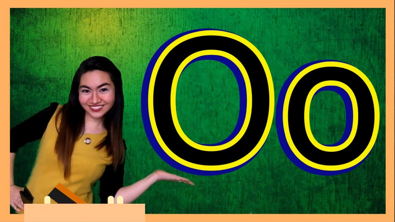 Tunog ng Letrang O | Alpabetong Filipino - YouTube