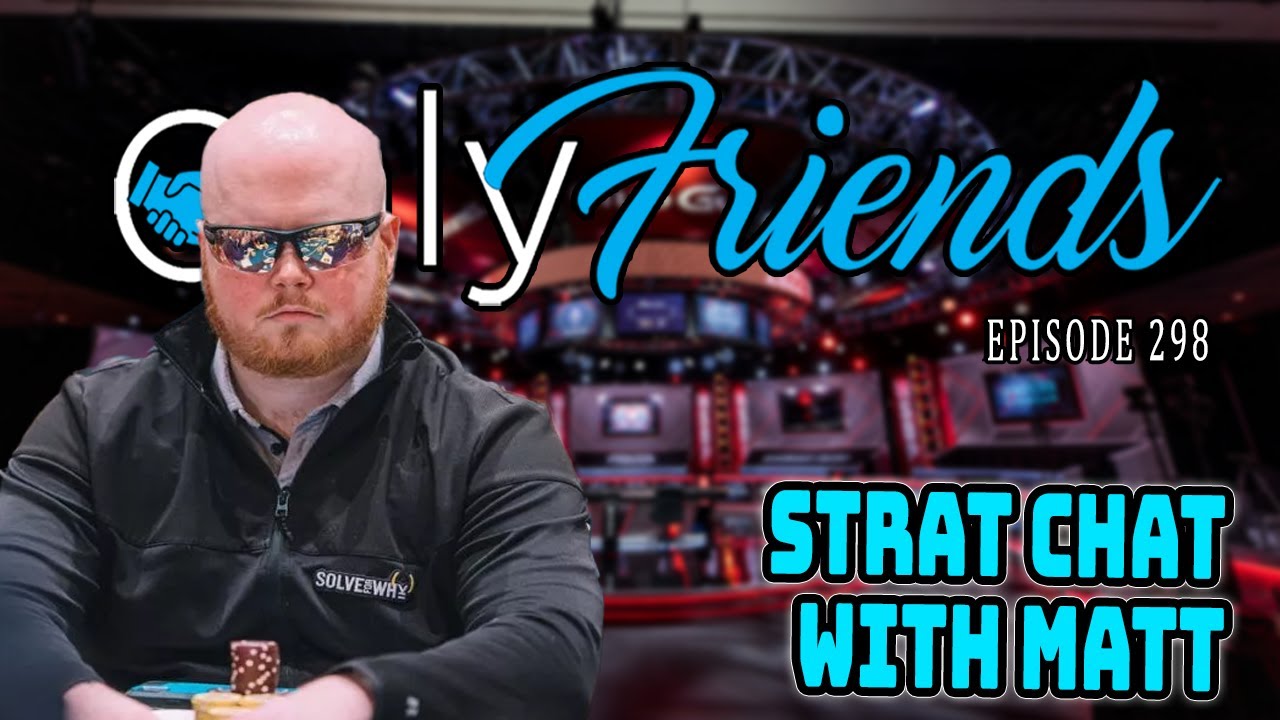 Bracelet Hunt -- Matt Hunt Joins Us in Studio | WSOP DAY 17 | Only ...