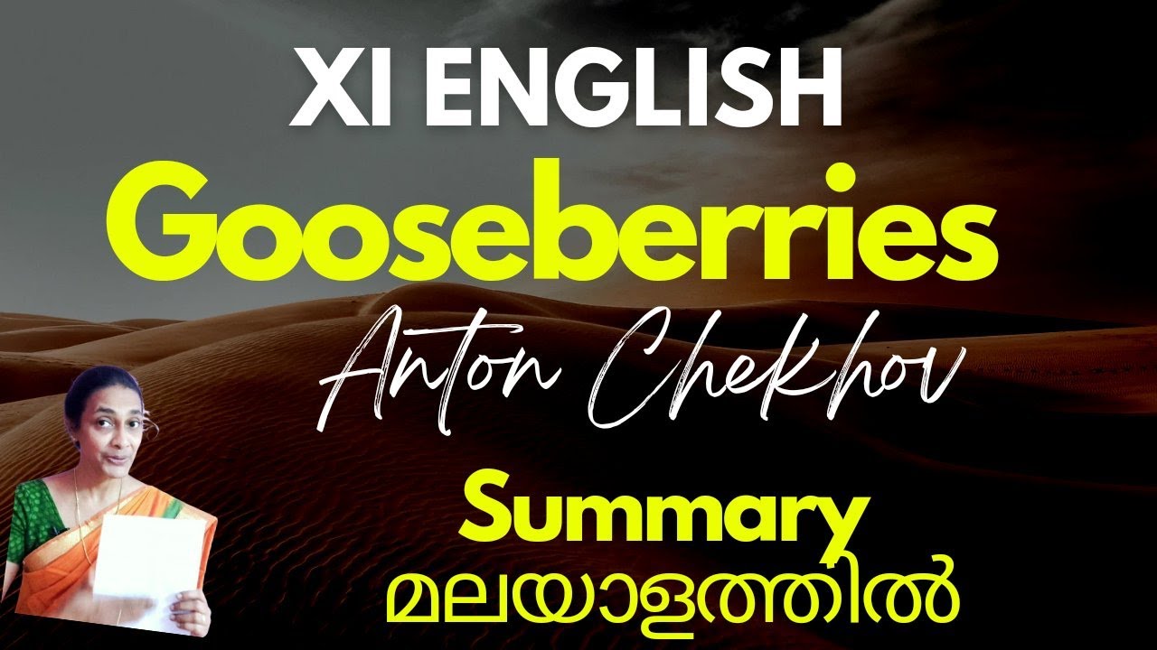 Gooseberries By Anton Chekhov. Summary For XI English. - YouTube