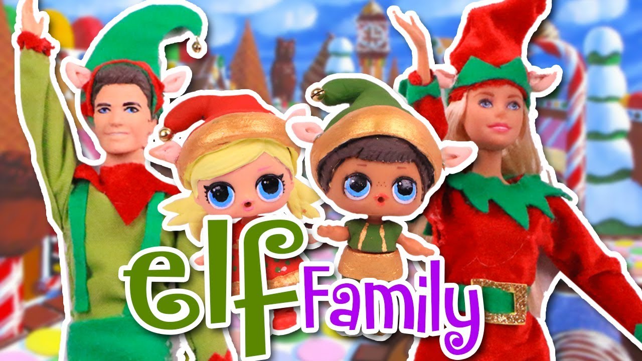 The ELF FAMILY 🎄 MR. ELF, MRS. ELF and KIDS with LOL Surprise Dolls ...