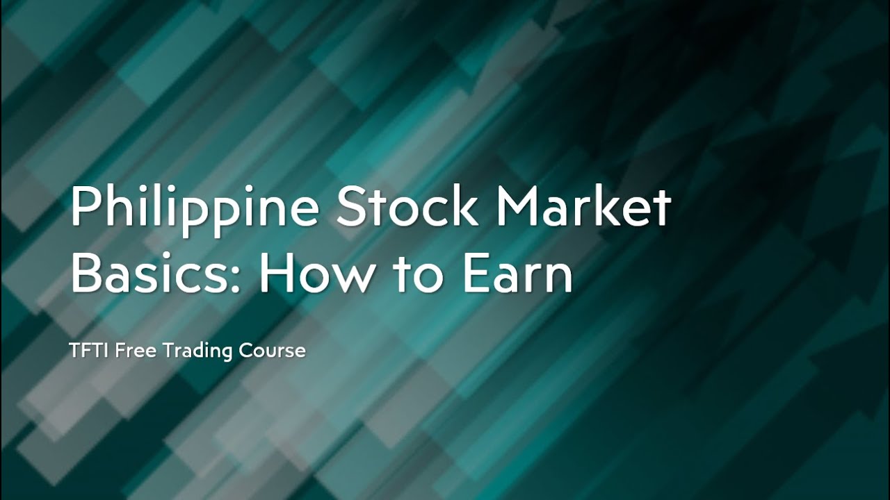 Philippine Stock Market Basics: How to Earn - Beginners' Guide - YouTube