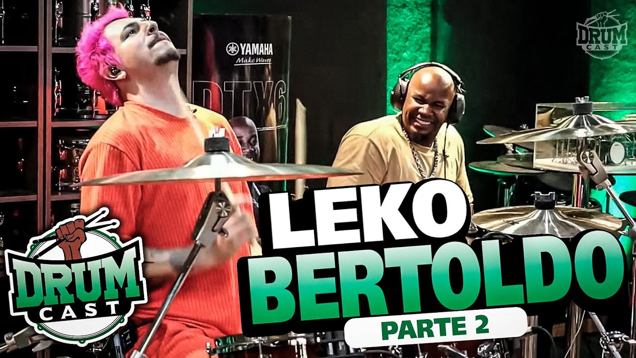 LEKO BERTOLDO - DrumCast #27 | Parte 2 - YouTube
