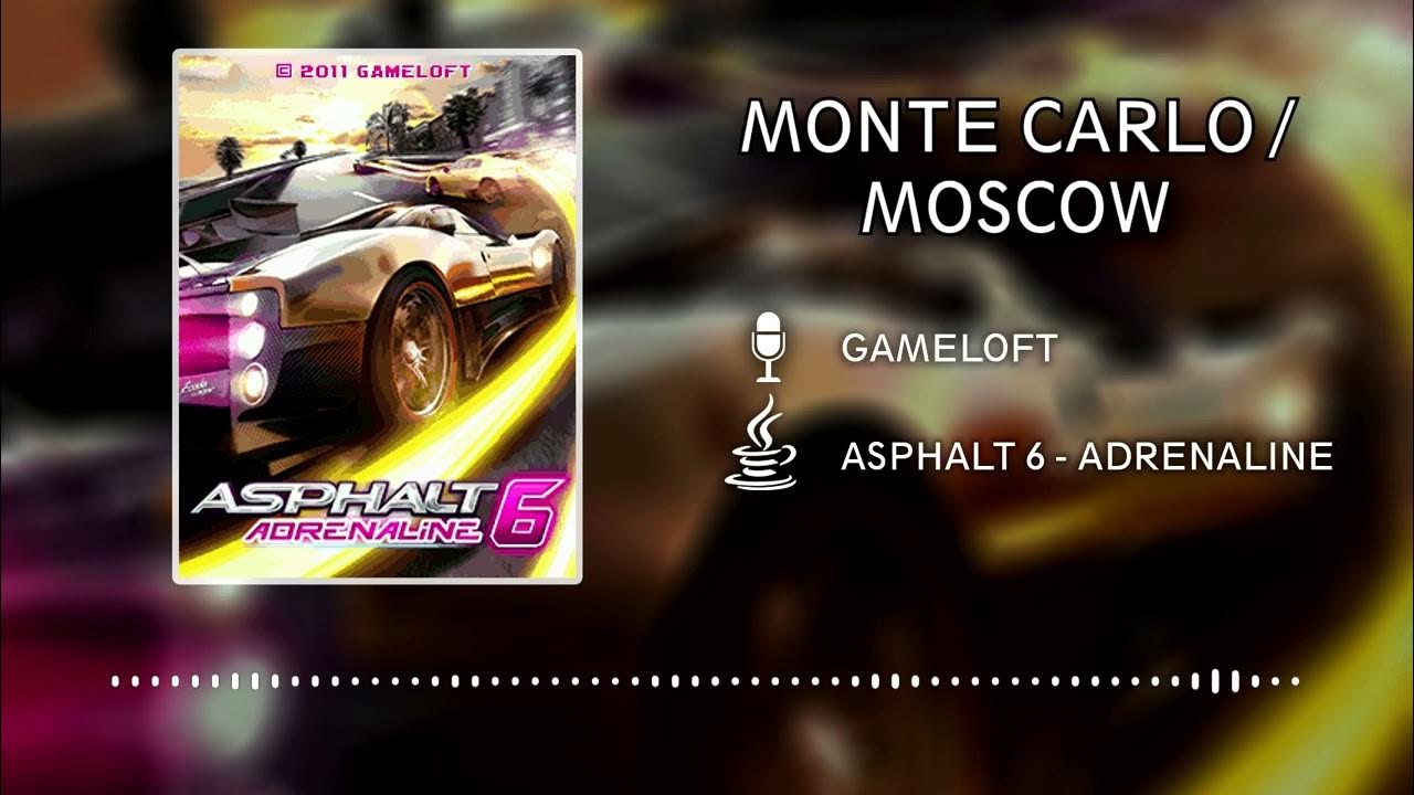 Asphalt 6 Adrenaline OST (JAVA) - Monte Carlo / Moscow - YouTube Music