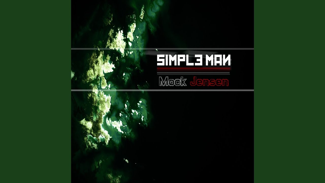 Simple Man - YouTube