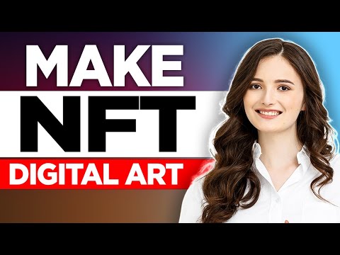 How To Make NFT Digital Art For Beginners 2022 (Quick And Easy) - YouTube