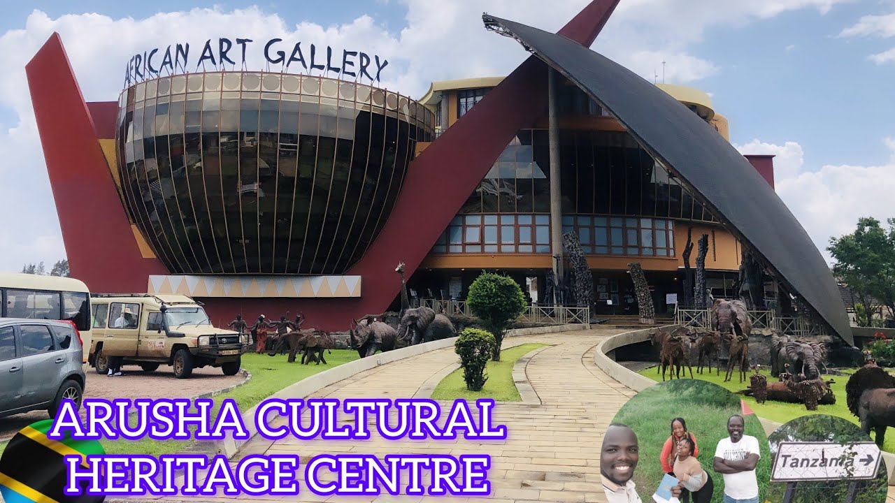 ARUSHA CULTURAL HERITAGE CENTRE // TOURIST ATTRACTIONS IN ARUSHA ...