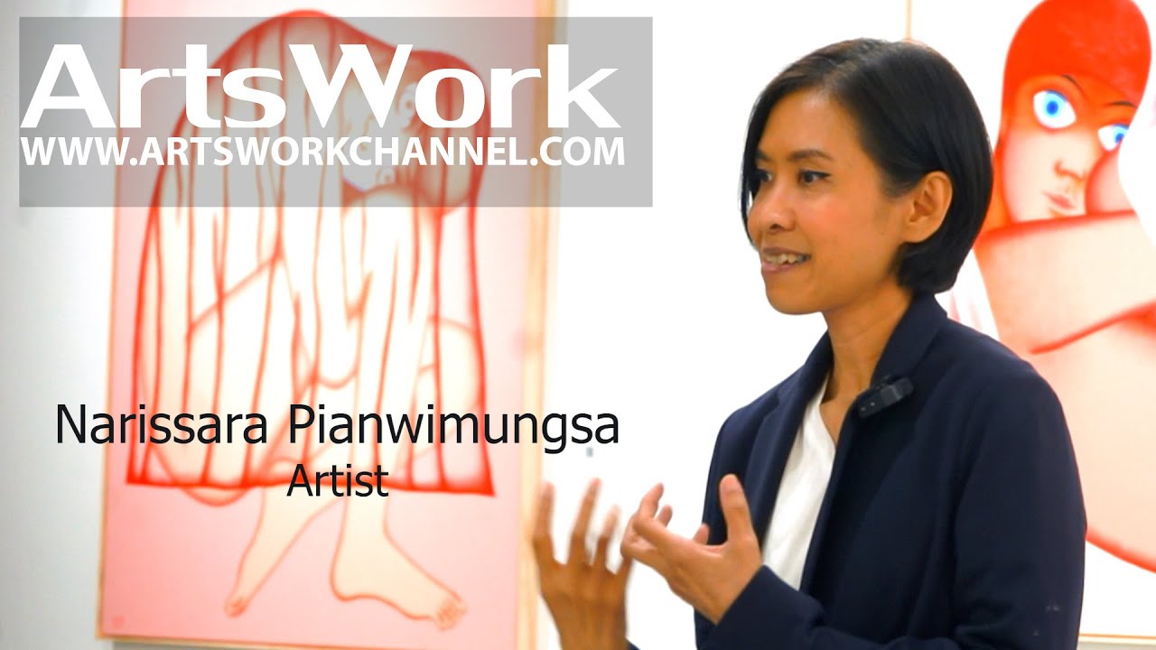 ArtsWork Ep168 Narissara Pianwimungsa - YouTube