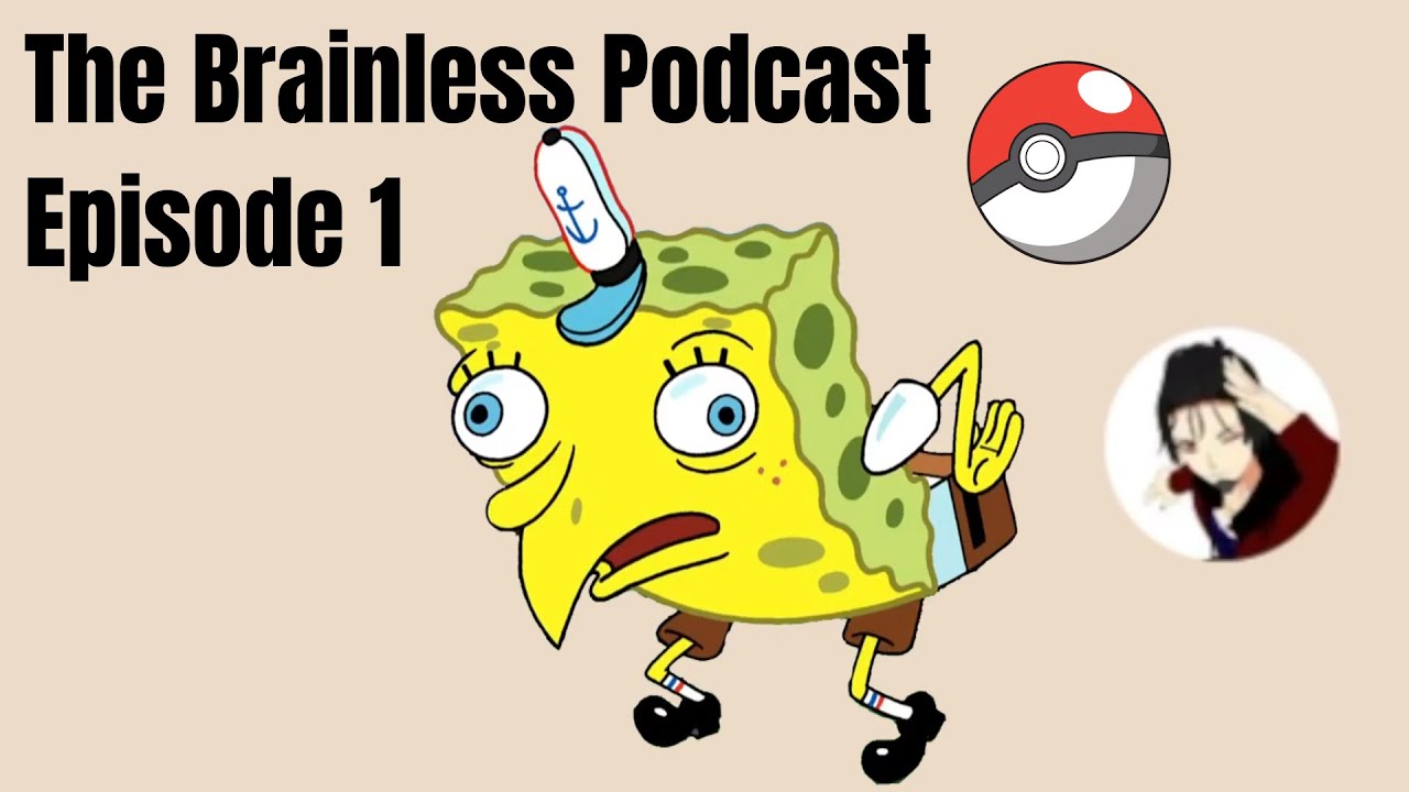 The Brainless Podcast EP 1: Consumables and BRAINLESS - YouTube