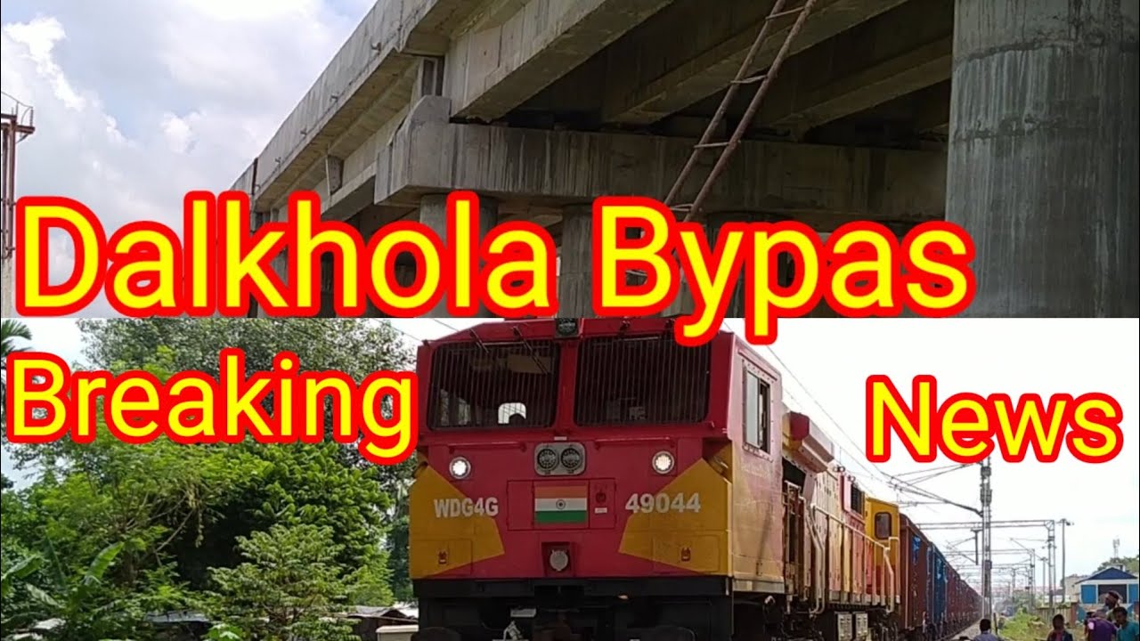 Dalkhola Bypas Breaking News - YouTube